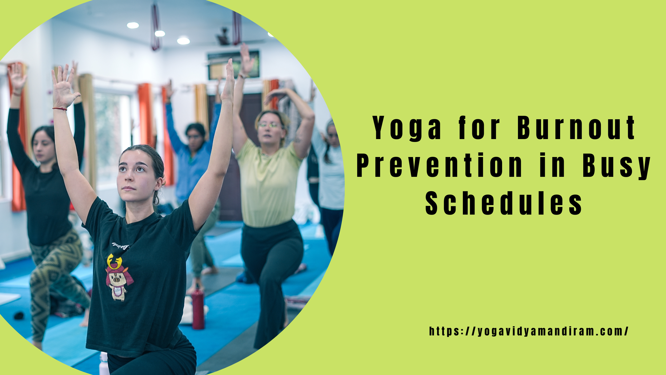Yoga for Burnout Prevention in Busy Schedules